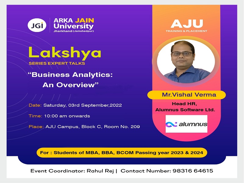 Lakshya Series – Business Analytics: An Overview – ARKA JAIN UNIVERSITY