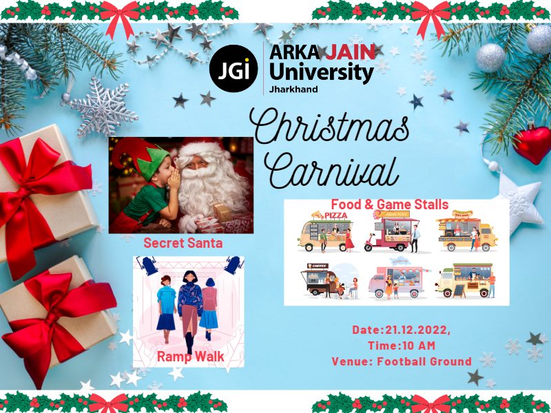 Christmas Carnival – ARKA JAIN UNIVERSITY