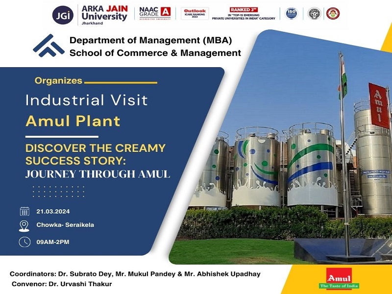 Industrial Visit to Amul Plant – ARKA JAIN UNIVERSITY